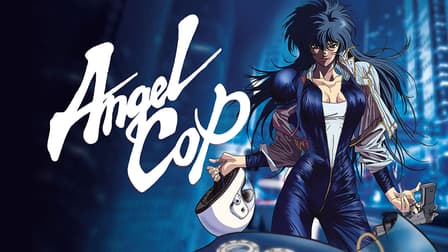 Watch Angel Cop - Free TV Shows | Tubi
