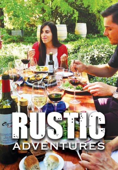 Watch Rustic Adventures: Italy - Free TV Series | Tubi