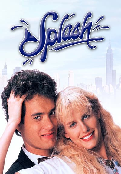 Watch Splash (1984) - Free Movies | Tubi