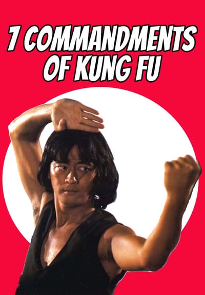 Watch 7 Commandments of Kung Fu (Español) (1979) - Free Movies | Tubi