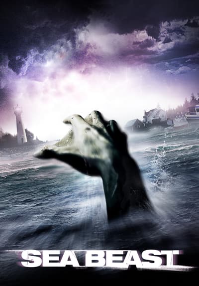 Watch Sea Beast (2008) - Free Movies | Tubi