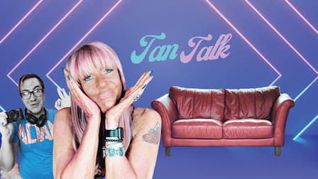 Watch Tan Talk - Free TV Shows | Tubi