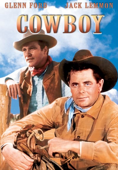 Watch Cowboy (1958) - Free Movies | Tubi
