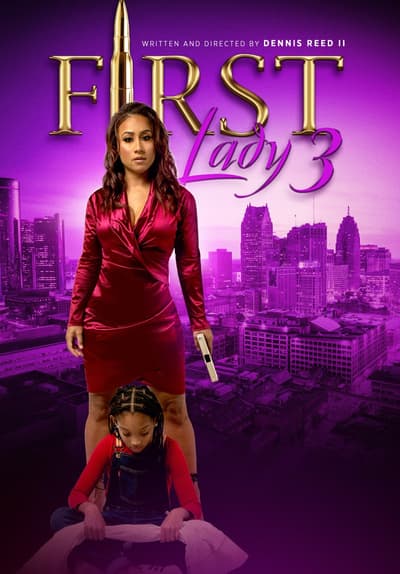 Watch First Lady 3 (2021) - Free Movies | Tubi