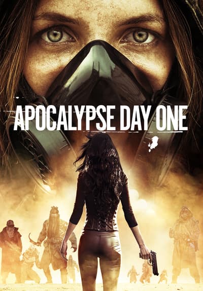 Watch Apocalypse Day One (2016) - Free Movies | Tubi
