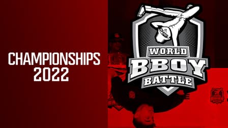 Watch 2022 World B-Boy Battle Championships - Free TV Shows | Tubi
