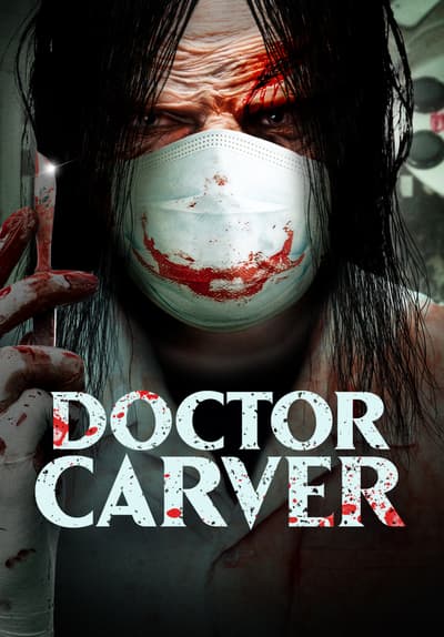 Watch Doctor Carver (2021) - Free Movies | Tubi