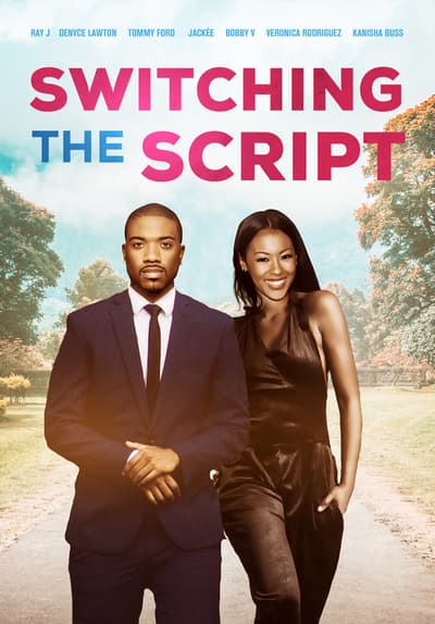 Watch Switchin' the Script (2012) - Free Movies | Tubi