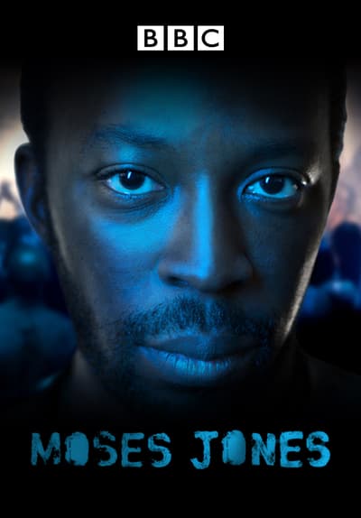Watch Moses Jones - Free TV Series | Tubi