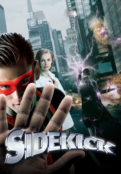 Watch Sidekick (2005) - Free Movies | Tubi