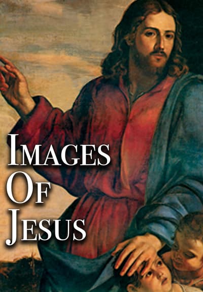 Watch Images of Jesus (2007) - Free Movies | Tubi