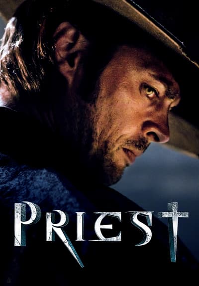 Watch Priest (2011) - Free Movies | Tubi