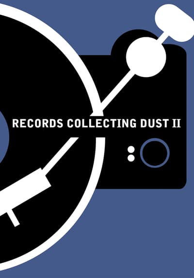 Watch Records Collecting Dust II (2018) - Free Movies | Tubi