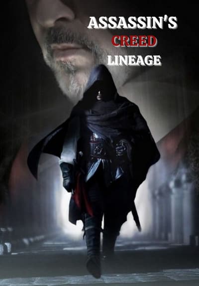 Watch Assassin's Creed Lineage (2009) - Free Movies | Tubi