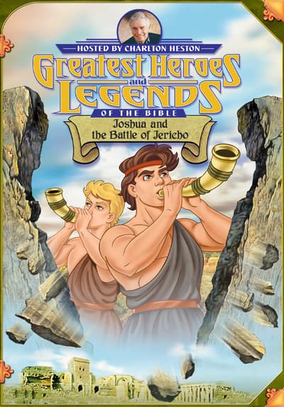 Watch Greatest Heroes and Legends of the Bible: Joshua - Free Movies | Tubi