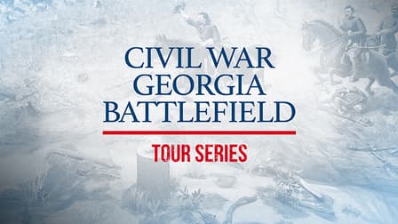 Watch Civil War Georgia Battlefield: Tour Series - Free TV Shows | Tubi