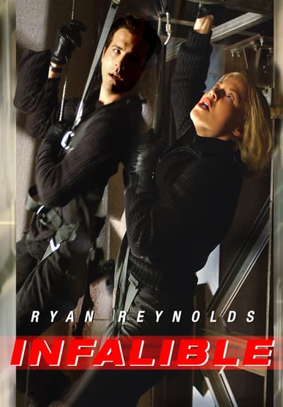 Watch Infalible (Doblado) (2003) - Free Movies | Tubi