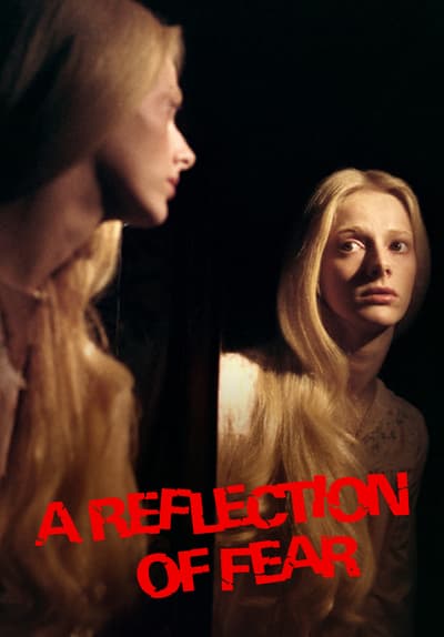 Watch A Reflection of Fear (1972) - Free Movies | Tubi
