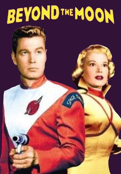 Watch Beyond the Moon (1954) - Free Movies | Tubi