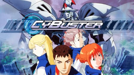 Watch Cybuster - Free TV Shows | Tubi