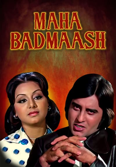 Watch Maha Badmaash (1977) - Free Movies | Tubi