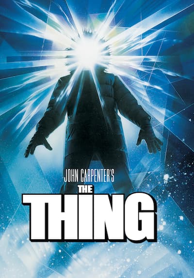 Watch The Thing (1982) - Free Movies | Tubi