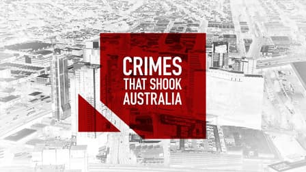 Watch Crimes That Shook Australia Season 3 - Free TV Shows | Tubi