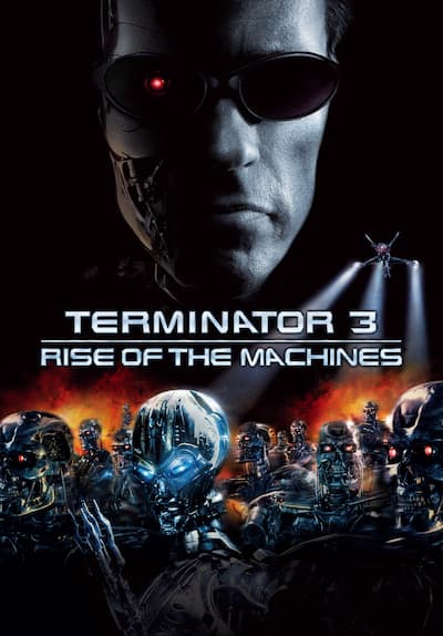 Watch Terminator 3: Rise of the Machines (2003) - Free Movies | Tubi Watch Terminator 3: Rise of the Machines (2003) - Free Movies | Tubi