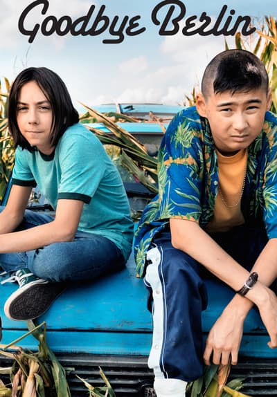 Watch Goodbye Berlin (2016) - Free Movies | Tubi