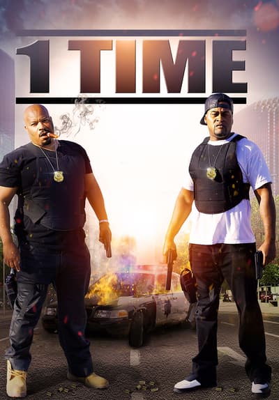 Watch 1 Time (2019) - Free Movies | Tubi