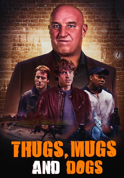 Watch Thugs, Mugs & Dogs (2007) - Free Movies | Tubi