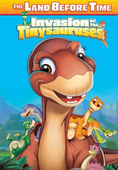 Watch The Land Before Time XI: Invasion of the Tinysau - Free Movies | Tubi