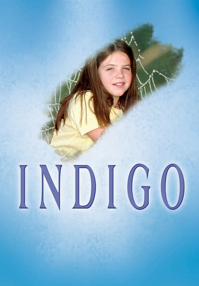 Watch Indigo (2005) - Free Movies | Tubi