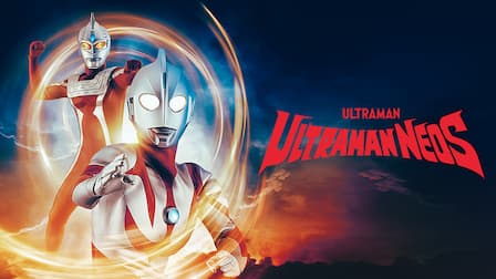 Watch Ultraman Neos - Free TV Shows | Tubi