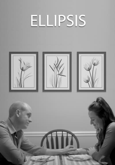 Watch Ellipsis (2018) - Free Movies | Tubi