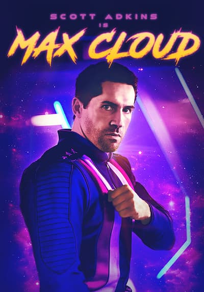 Watch Max Cloud (2019) - Free Movies | Tubi