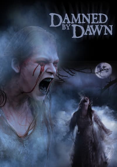Watch Damned by Dawn (2009) - Free Movies | Tubi