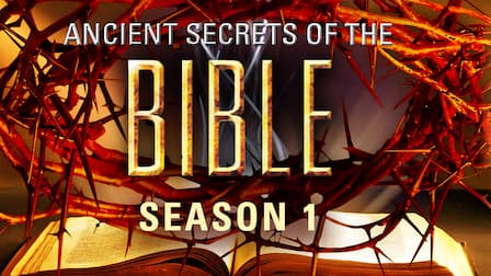Watch Ancient Secrets of the Bible - Free TV Shows | Tubi