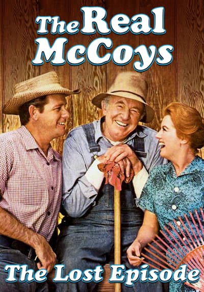 Watch The Real McCoys: The Lost Episode (1962) - Free Movies | Tubi