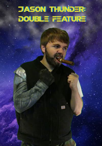 Watch Jason Thunder: Double Feature (2022) - Free Movies | Tubi