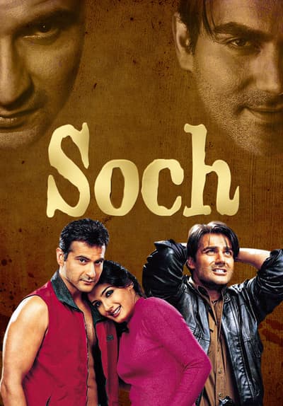 Watch Soch (2002) - Free Movies | Tubi