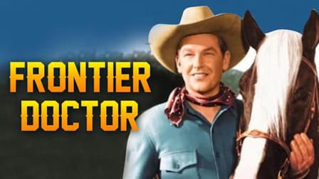 Watch Frontier Doctor - Free TV Shows | Tubi