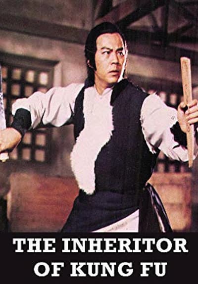 Watch The Inheritor of Kung Fu (1983) - Free Movies | Tubi