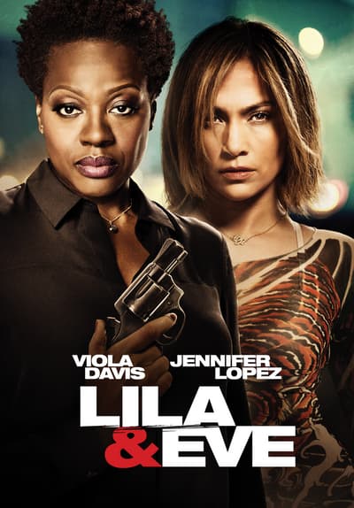 Watch Lila & Eve (2015) - Free Movies | Tubi