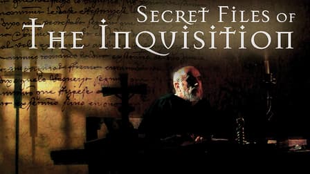 Watch Secret Files of the Inquisition - Free TV Shows | Tubi