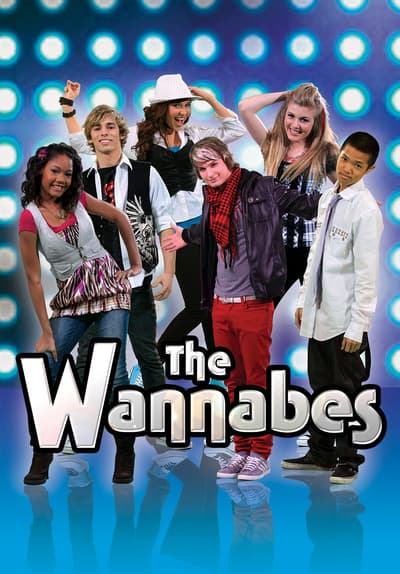 Watch The Wannabes - Free TV Series | Tubi