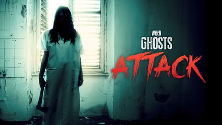 Watch When Ghosts Attack - Free TV Shows | Tubi