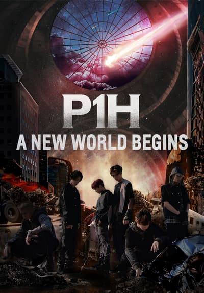 Watch P1H: A New World Begins (2020) - Free Movies | Tubi Watch P1H: A New World Begins (2020) - Free Movies | Tubi