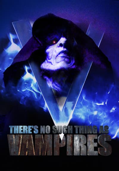 Watch There's No Such Thing as Vampires (2020) - Free Movies | Tubi
