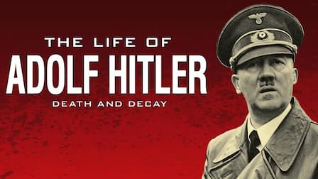 Watch The Life of Adolf Hitler - Free TV Shows | Tubi